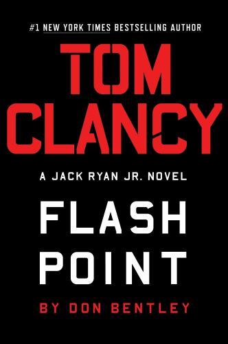 Tom Clancy Flash Point [A Jack Ryan Jr. Novel] 9780593422786 | eBay