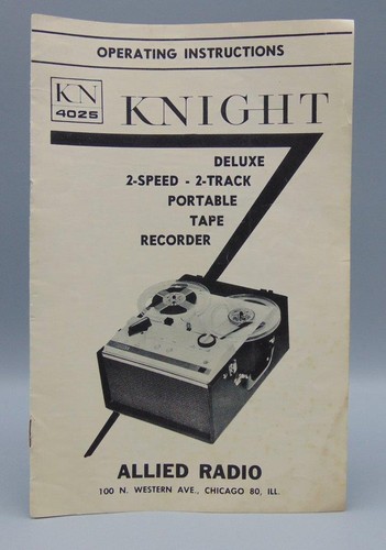 KN 4025 Knight Allied Radio Operating Instructions Portable Tape ...