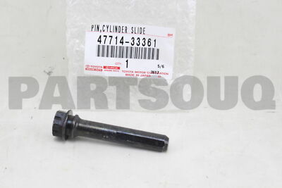 4771433361 Genuine Toyota PIN, FRONT DISC BRAKE CYLINDER SLIDE 47714 ...