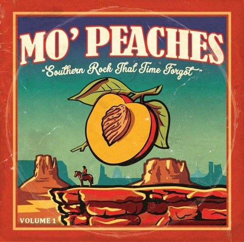 Various Artists Mo' Peaches: Southern Rock That Time Forgot - Volume 1 ...