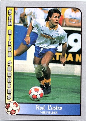 Rod Castro 1990-91 Pacific MSL #6 San Diego Sockers RC | eBay