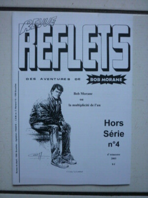 VERNES / BOB MORANE / REVUE REFLETS / HORS SERIE NUM 4 / 2003 | eBay