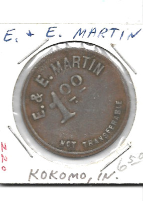 Kokomo, Indiana Trade Token E.E.MARTIN 1oo | eBay