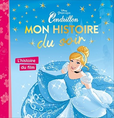 Cinderella - Mon History The Evening [All Cardboard] Disney Very Good ...