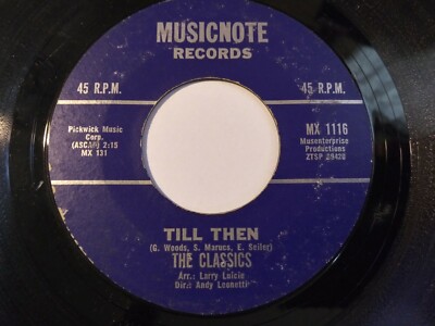 The Classics Till Then VG- Original Variant Musicnote 45 RPM Record ...