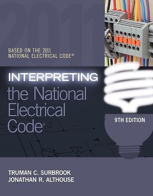 Interpreting the National Electrical Code by Truman Surbrook and ...