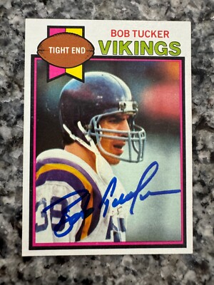 Bob Tucker Signed MINNESOTA VIKINGS Card 1979 Topps | eBay