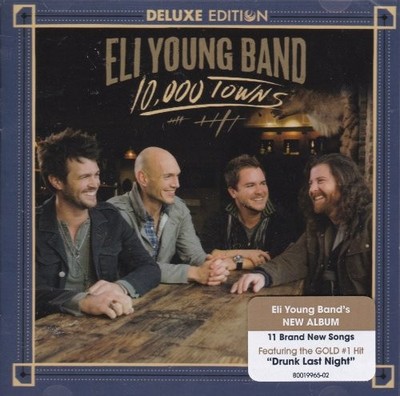 Eli Young Band - 0000 Towns 10 - Eli Young Band CD RAVG The Cheap Fast ...