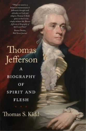 Thomas S. Kidd Thomas Jefferson (Poche) 9780300271058 | eBay