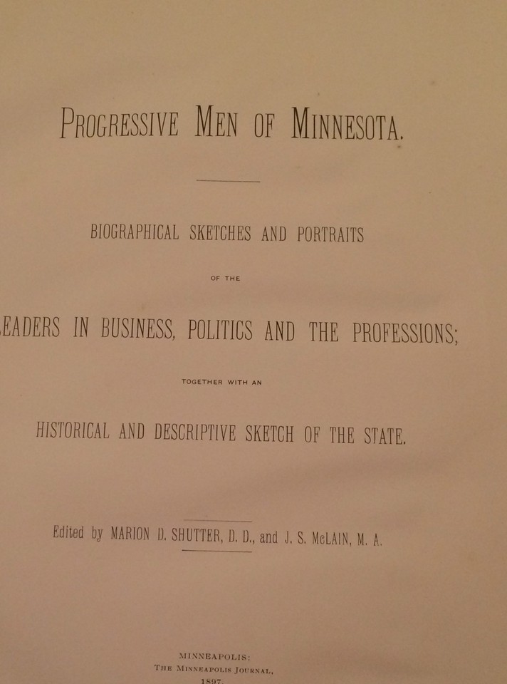 Progressive Men of Minnesota Biographical Sketches Antiquarian Book ...