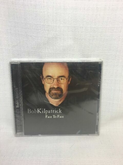 Face to Face CD by Bob Kilpatrick 12 Tracks for sale online | eBay