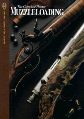 Muzzleloading (Hunting & Fishing Library) - Hardcover By Bridges, Toby ...