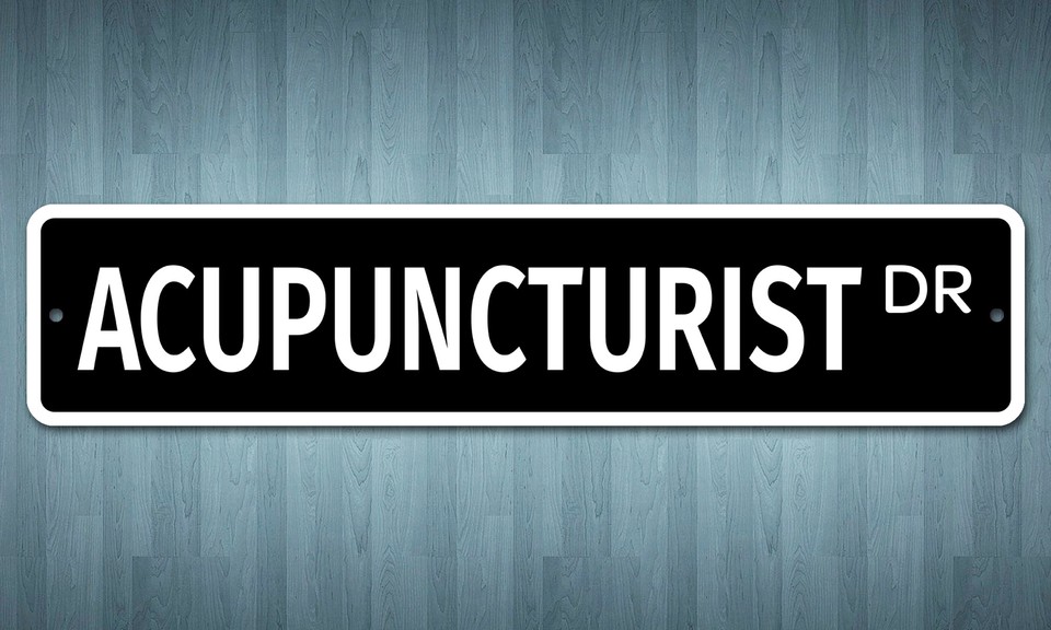 5017 SS Acupuncturist 4" x 18" Novelty Street Sign Aluminum | eBay