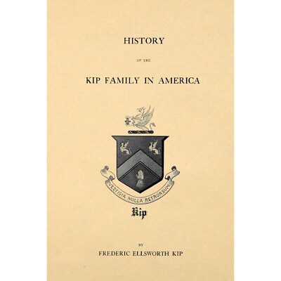 History of the Kip Family in America | eBay