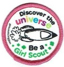 OFFICIAL GIRL SCOUTS Discover the Universe Fun Patches Crest Badge BE A Rocket | eBay