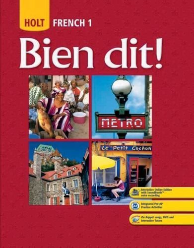 Bien dit!: Student Edition Level 1 2008 by HOLT, RINEHART AND WINSTON ...