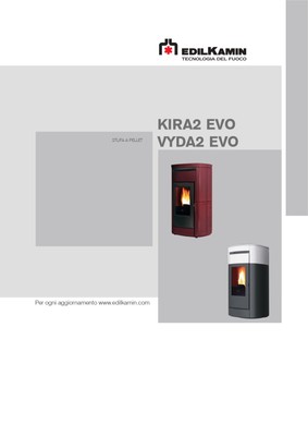 Manuale installazione e d'uso caldaia pellet EdilKamin KIRA2 EVO - VYDA ...