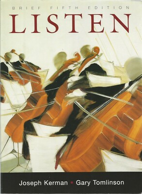 Listen by Gary Tomlinson and Joseph Kerman (2003, Paperback, Brief ...
