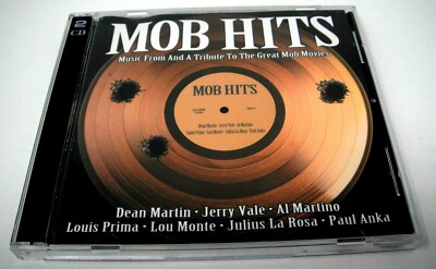 Mob Hits: Music from and a Tribute to Great Mob Movies by Various ...
