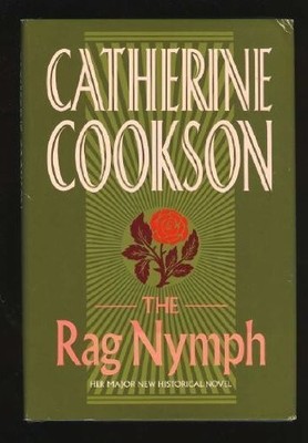 The Rag Nymph by Cookson, Catherine Hardback Book The Cheap Fast Free ...