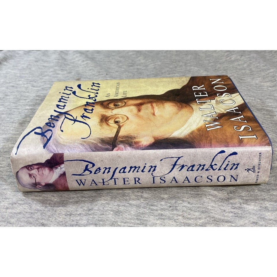Benjamin Franklin An American Life Book by Walter Isaacson Hardcover ...