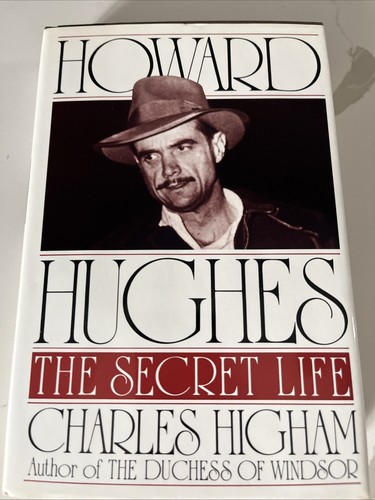 Howard Hughes : The Secret Life by Charles Higham (1993, Hardcover) | eBay