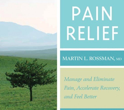 M D MARTIN L. ROSSMAN - Pain Relief - CD - **Mint Condition ...