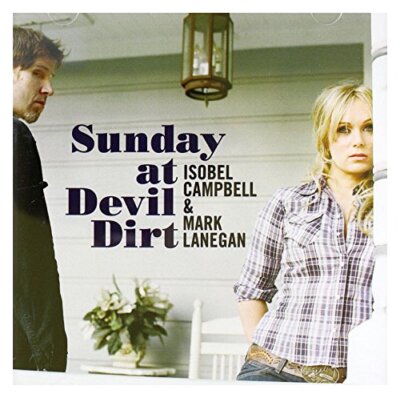 Isobel Campbell & Mark Lanegan - Sun... - Isobel Campbell & Mark ...