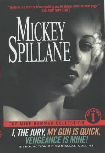 Mickey Spillane The Mike Hammer Collection Volume 1 (Paperback) (US ...