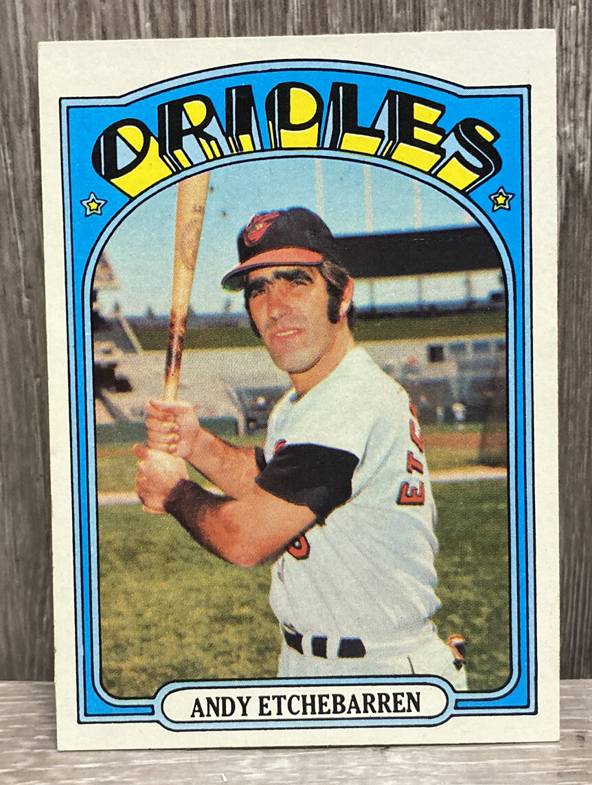 Andy Etchebarren Baltimore Orioles MLB C 1972 Topps Baseball Card #26 ...
