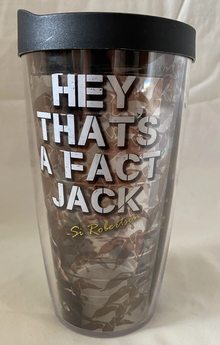 Si Robertson Thats A Fact Jack