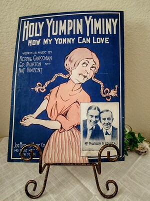 Holy Yumpin Yiminy How My Yonny Can Love 1918 Sheet Music Rare! | eBay
