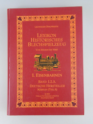 Lexikon Historisches Blechspielzeug Band 1 2A - Eisenbahnen - Leonhard ...