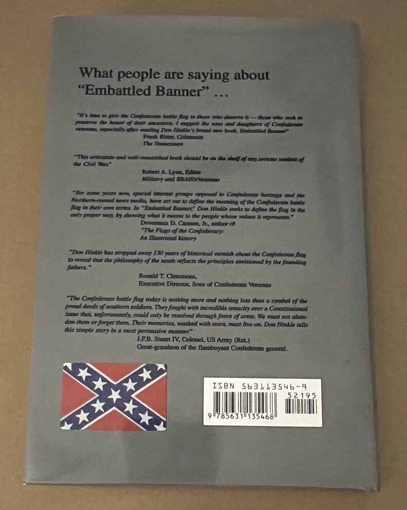 Embattled Banner : A Reasonable Defense of the Confederate Battle Flag ...