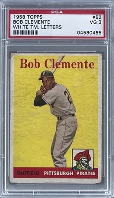 Roberto Clemente 1958 Topps #52 PSA VG 3 GREAT CENTERING, COLOR ...