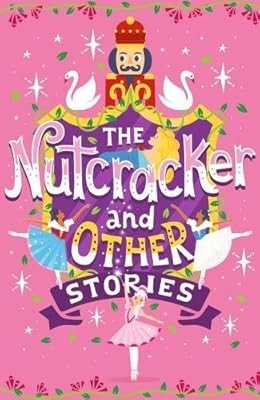 The Nutcracker and Other Stories (Scholastic Classics), Adams, Emma, Used; Very | eBay