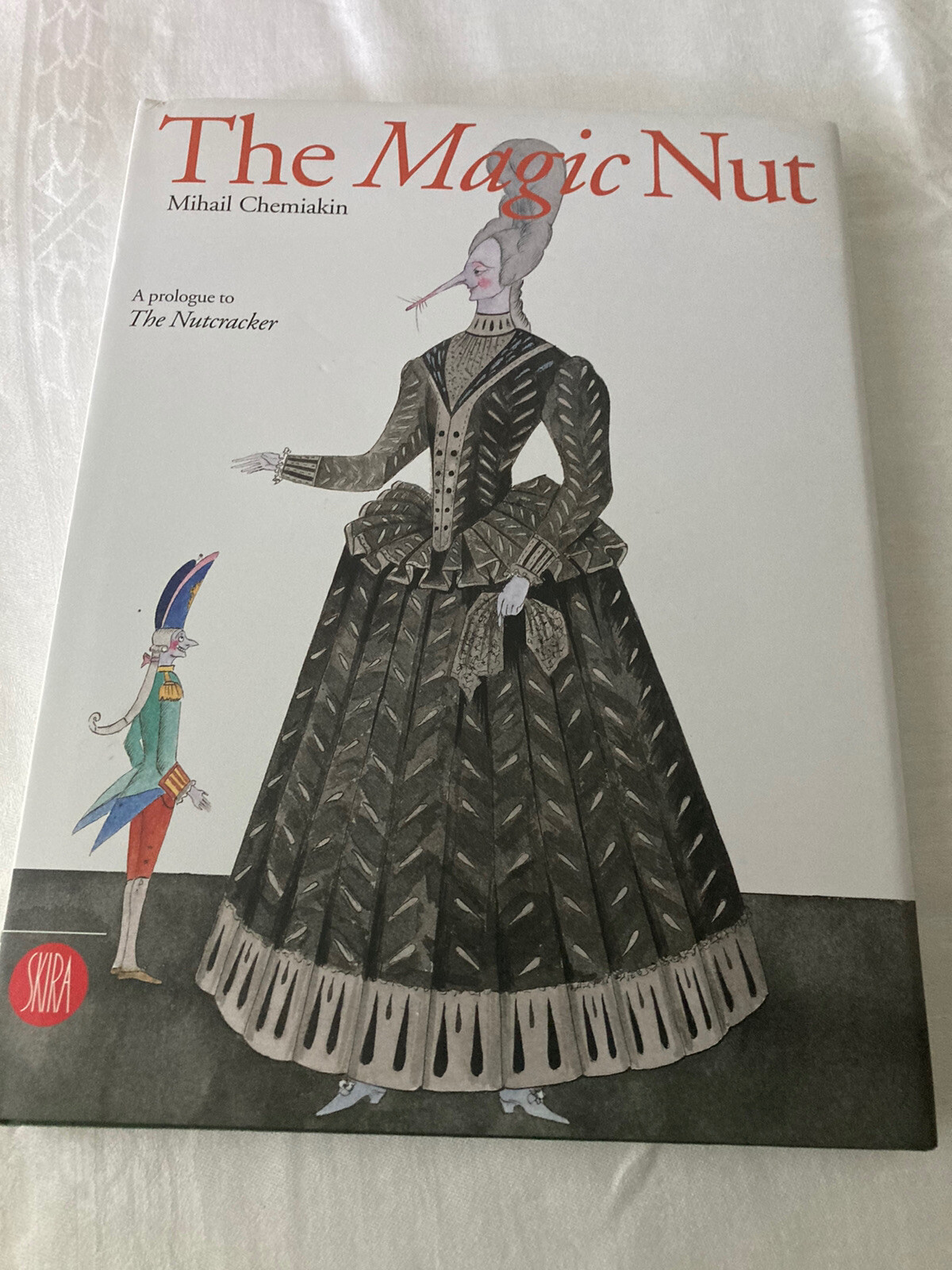 The Magic Nut : A Prologue to the Nutcracker by Mihail Chemiakin (2006 ...