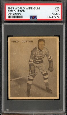 1933 World Wide Gum Hockey NHL Ice Kings 25 Red Dutton HOF PSA 3 VG mk ...