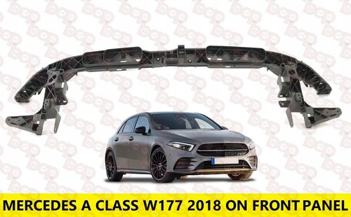 MERCEDES A CLASS W177 2018 ON FRONT PANEL RADIATOR SUPPORT A1776208000 ...