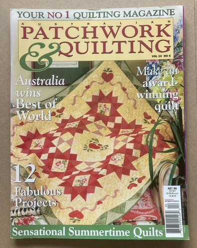 Australian Patchwork and Quilting Vol 10 no.6, Pattern Sheet Included ...