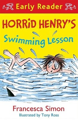 Francesca Simon Horrid Henry Early Reader: Horrid Henry's Swimming L ...