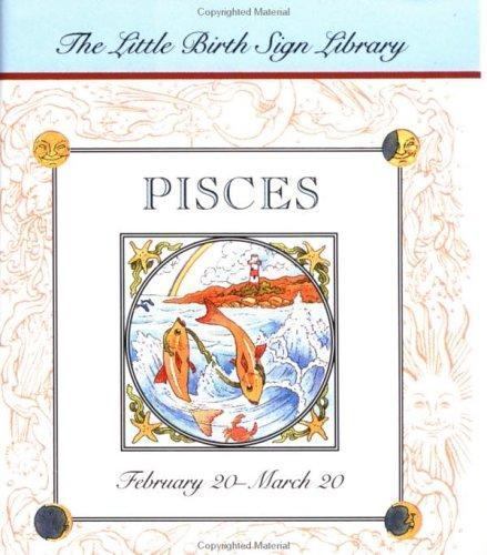 Pisces: The Sign of the Fish, February 20 9780836230765| eBay
