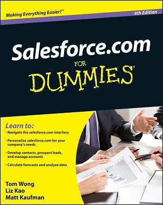 Salesforce.com for Dummies by Wong, Tom; Kao, Liz; Kaufman, Matt | eBay