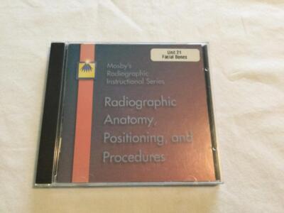 Mosby’s Radiographic Anatomy CD, Positioning and Procedures Unit 21 ...