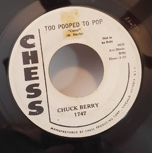 Chuck Berry TOO POOPED TO POP (PROMO ROCK N ROLL 45) #1747 PLAYS VG++ ...