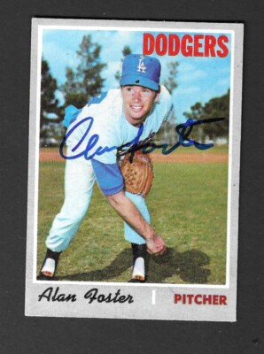 ALAN FOSTER Dodgers Signed Autographed 1970 Topps Baseball Card #369 EX ...