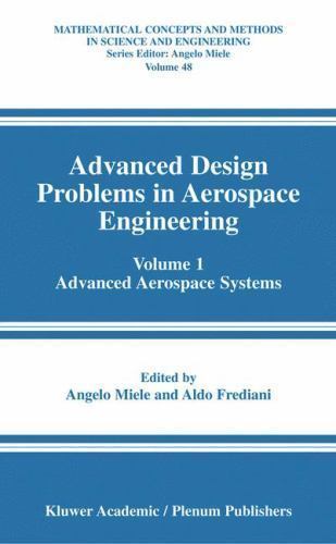 Mathematical concepts and Methods in Science and Engineering Ser.: Advanced Design Problems in ...