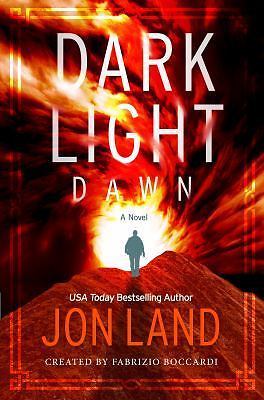 Dark Light: Dawn: A Novel - 9780765328724, Jon Land, hardcover, new 9780765328724 | eBay
