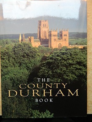 The County Durham Book, unknown | eBay