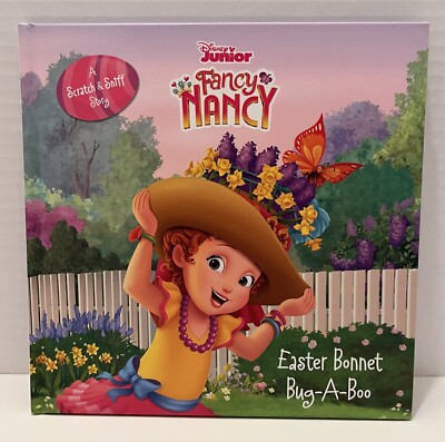 Disney Junior Fancy Nancy: Easter Bonnet Bug-A-Boo - A Scratch & Sniff ...